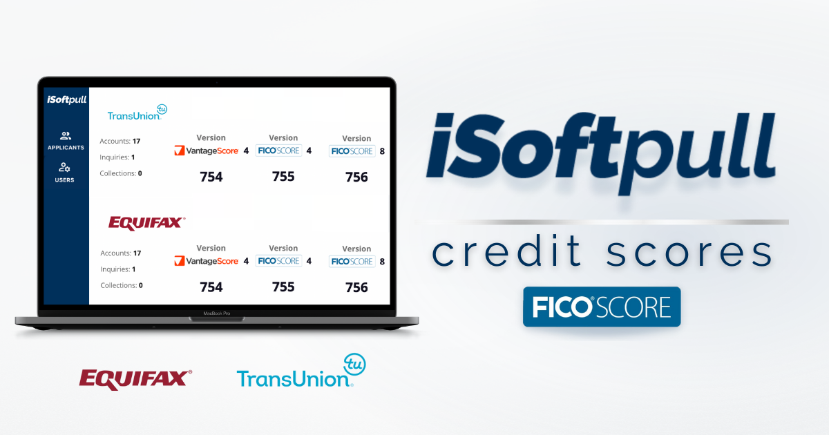 Top Provider of FICO and Vantage Scores | iSoftpull